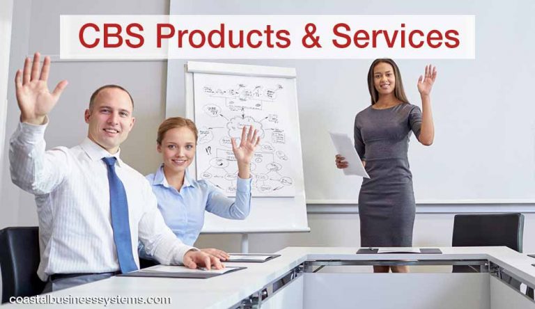 CBS Products & Services – Coastal Business Systems